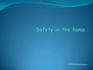 Safety in home 1 | PPT