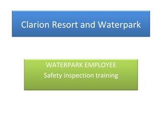 Waterpark Safety Inspection Training | PPT