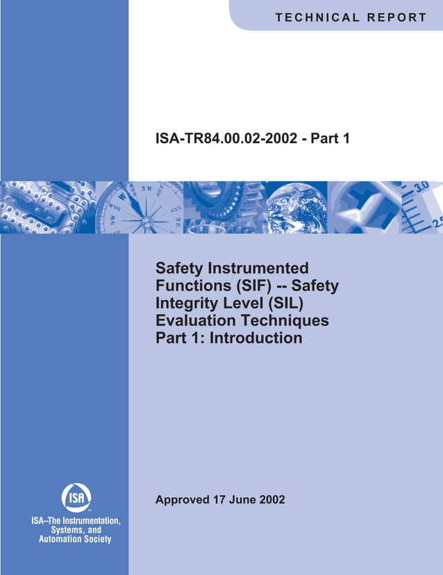 Safety instrumented functions (sif) safety integrity level (sil ...