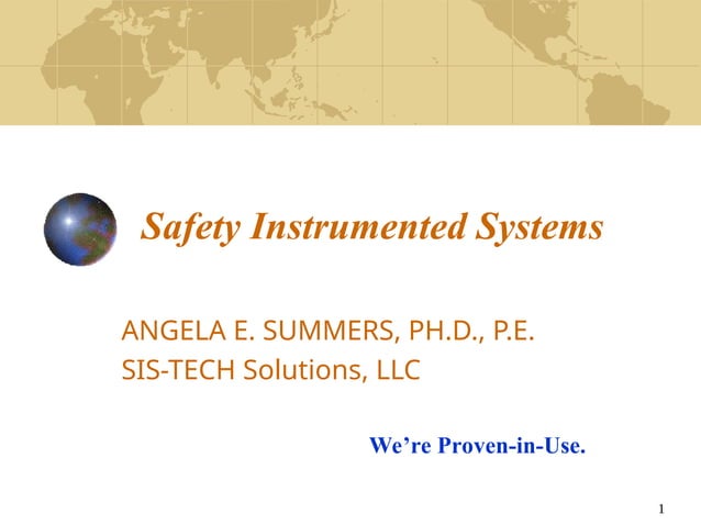 Safety Instrumented Systems Angela Summers.ppt