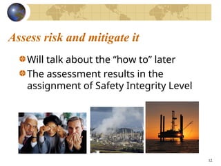 Safety Instrumented Systems Angela Summers.ppt