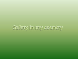 Safety in the country | PPTX