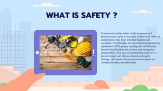 SAFETY IN USE OF CONSTRUCTION MACHINARY AND EQUIPMENT.pptx
