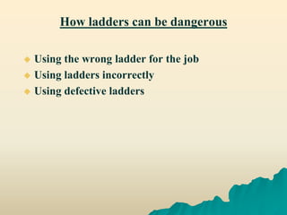 Safety in use of ladder | PPT