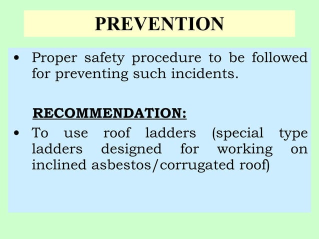 Safety In Working On Fragile Roof | PPT | First Aid | Injuries