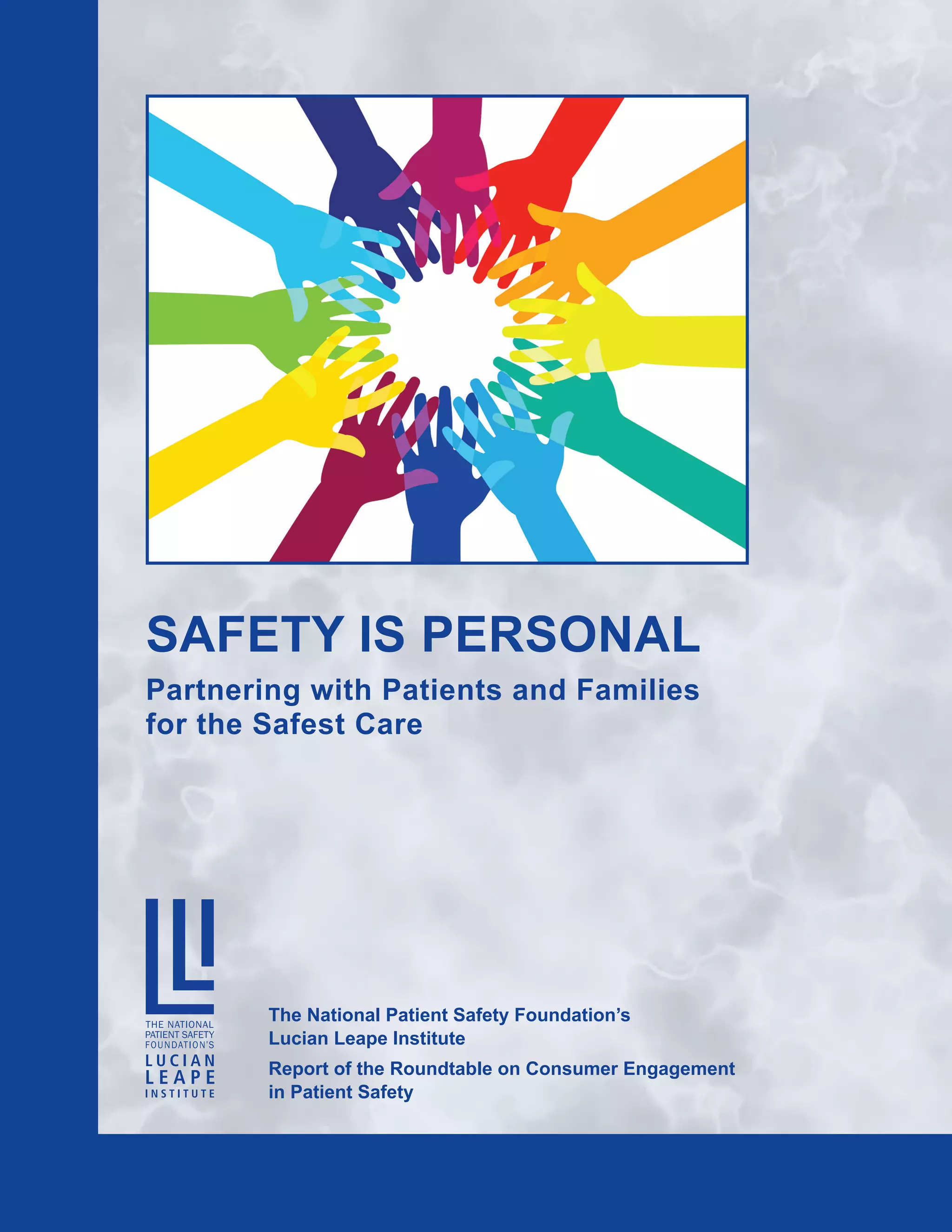 Safety is Personal: Partnering with Patients and Families for the ...