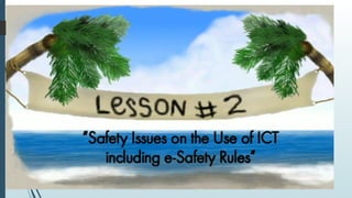 Safety issues including digital safety rules.pptx