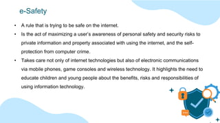 Safety Issues on the Use of ICT including e-Safety Rules.pptx