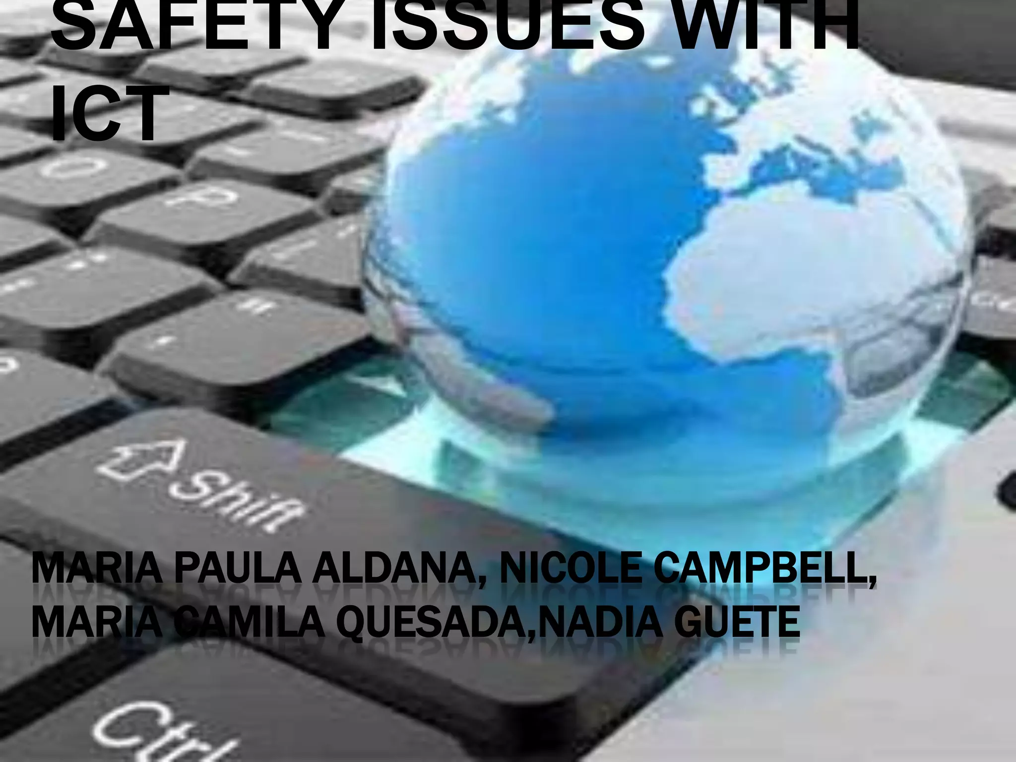 Safety issues with ICT | PPTX