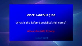Safety Jeopardy | PPTX