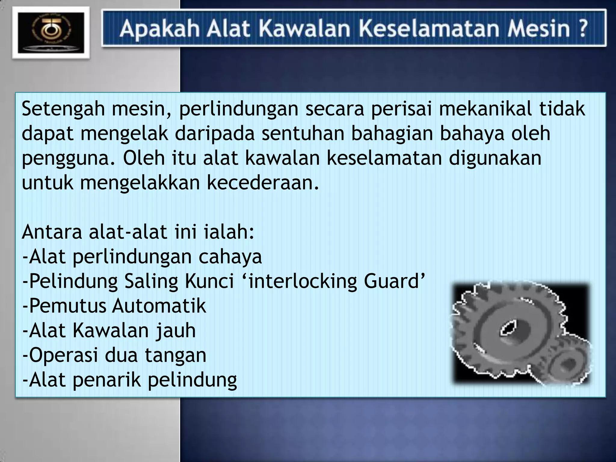 Safety (Keselamatan Mesin) | PPTX