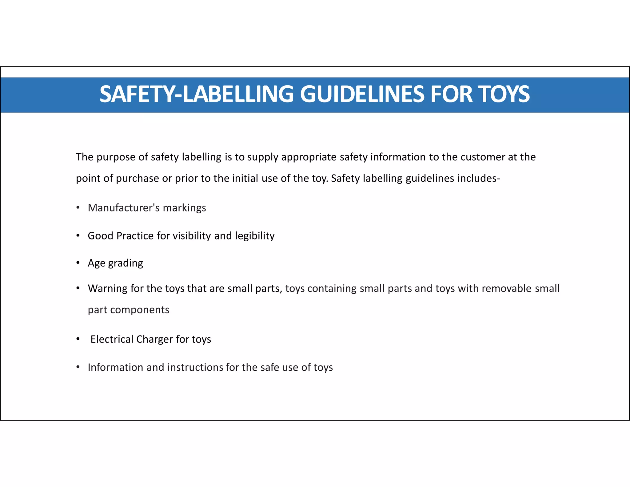 Safety labelling guidlines for toys | PPTX