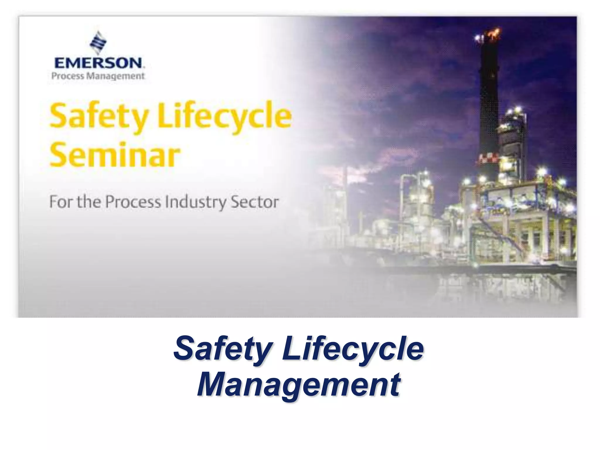 Safety life cycle seminar IEC61511 | PPTX