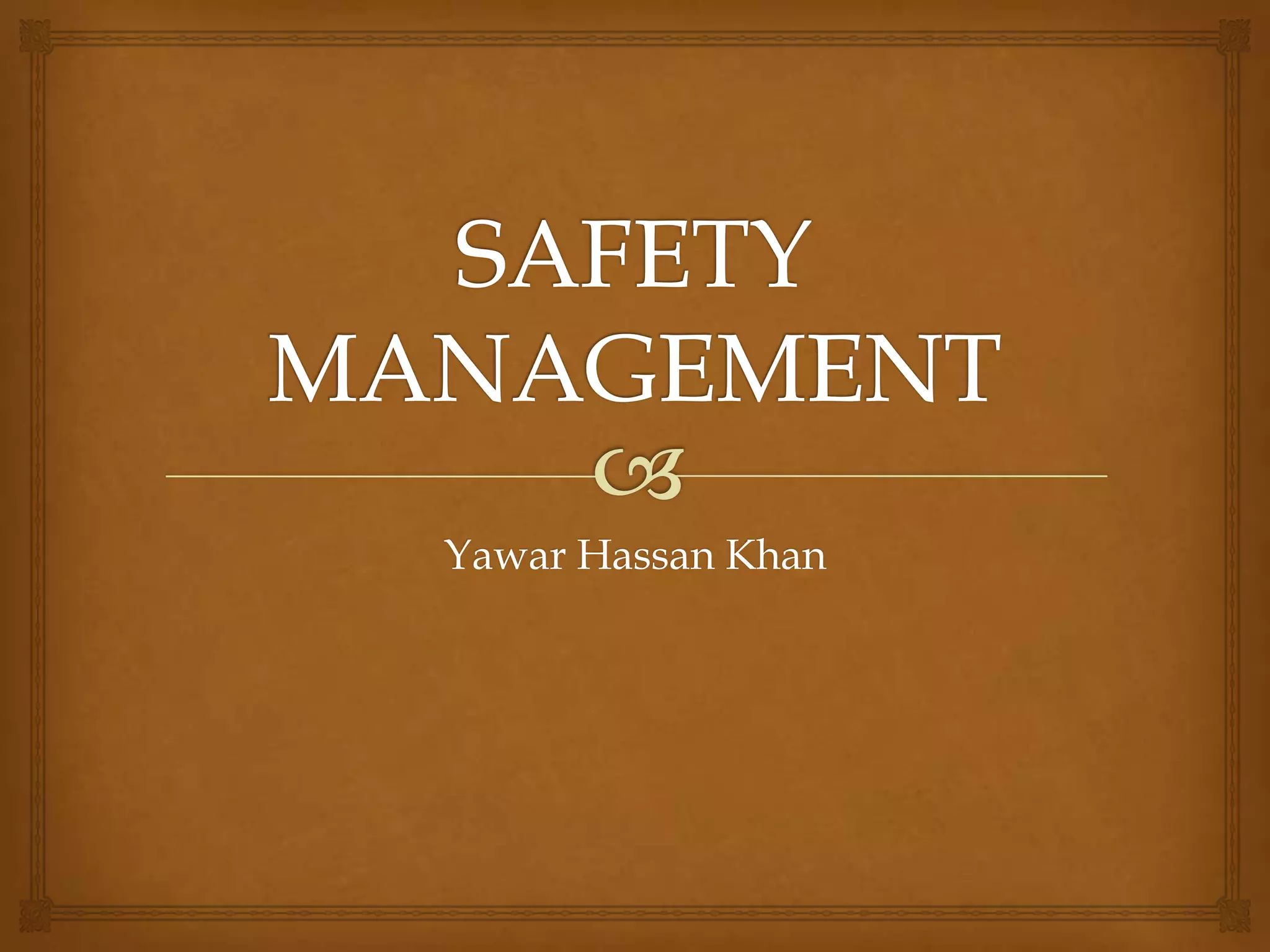 Safety management | PPT