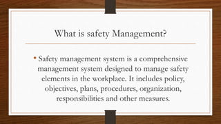 Safety management | PPTX