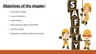 Safety management for civil engineering | PPTX