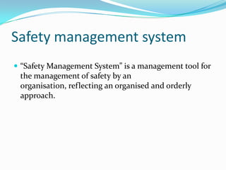 Safety Management System framework | PPTX