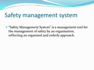 Safety management system phase ii | PPTX