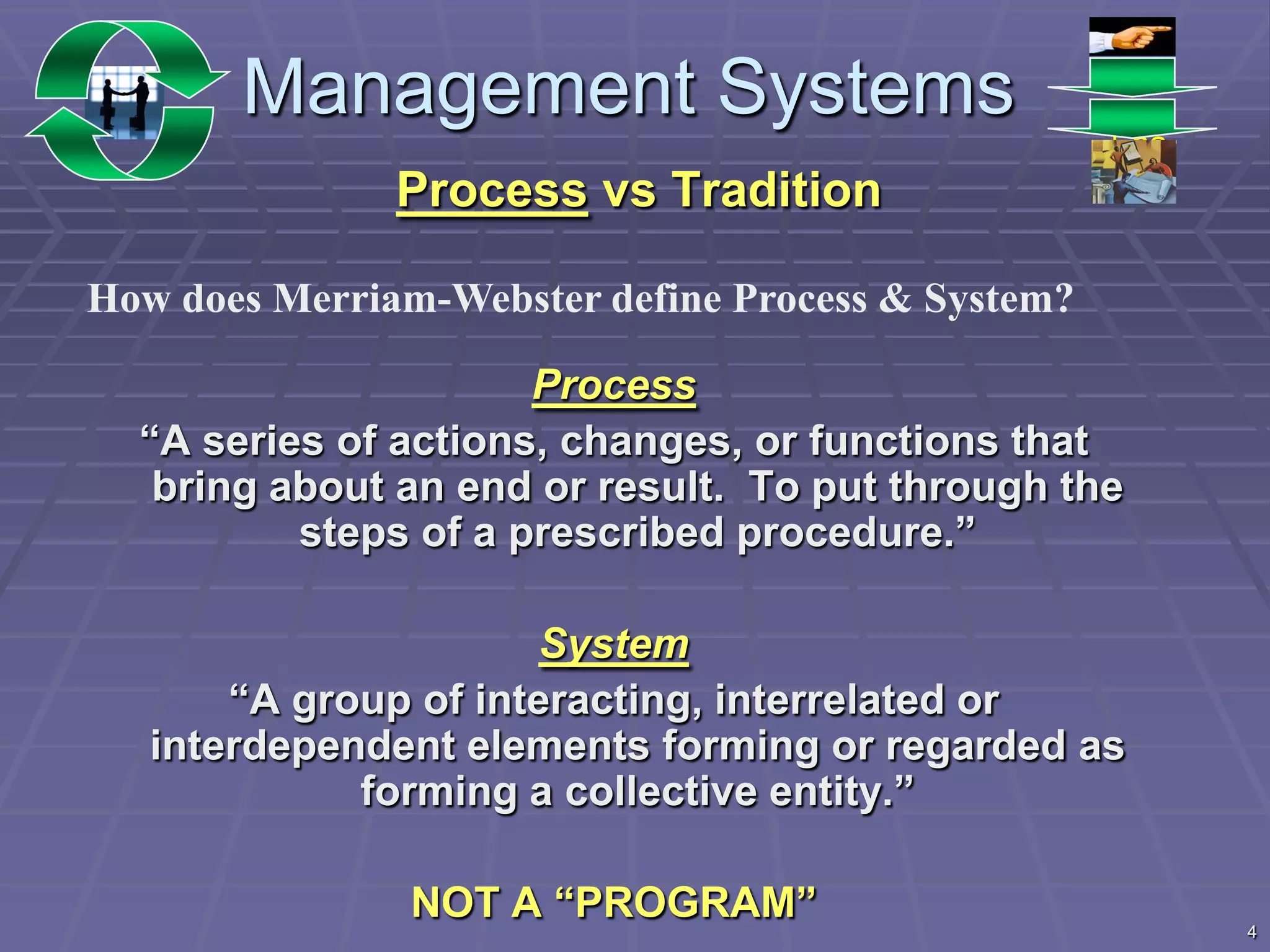 Safety Management Systems Process Vs Tradition | PPT