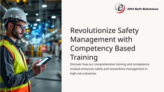Competency Based Training for Safety and Competence Management | PPT