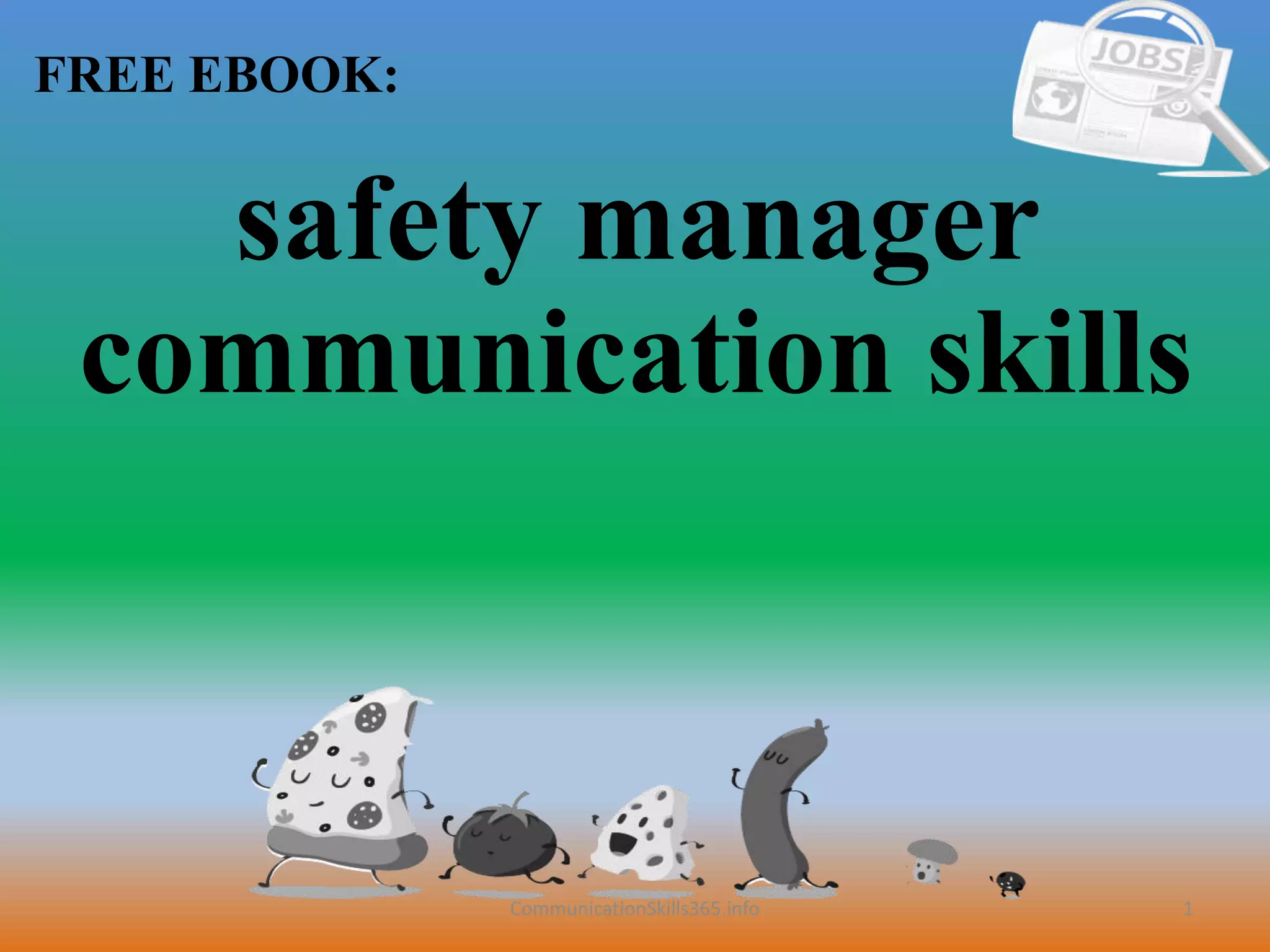 Safety manager communication skills pdf | PPTX