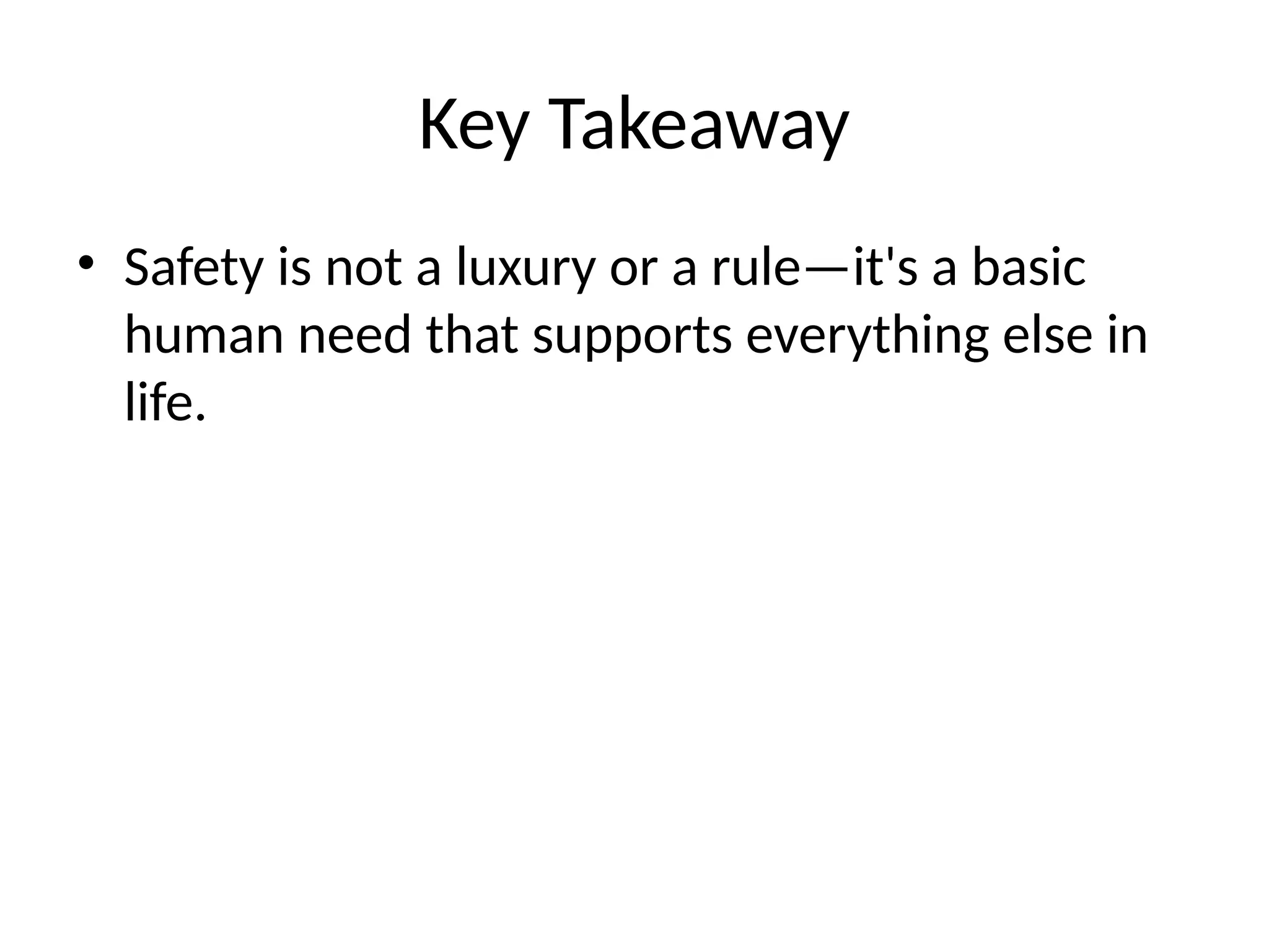 Why Safety Matters - A Basic Human Need explained through Maslow's ...
