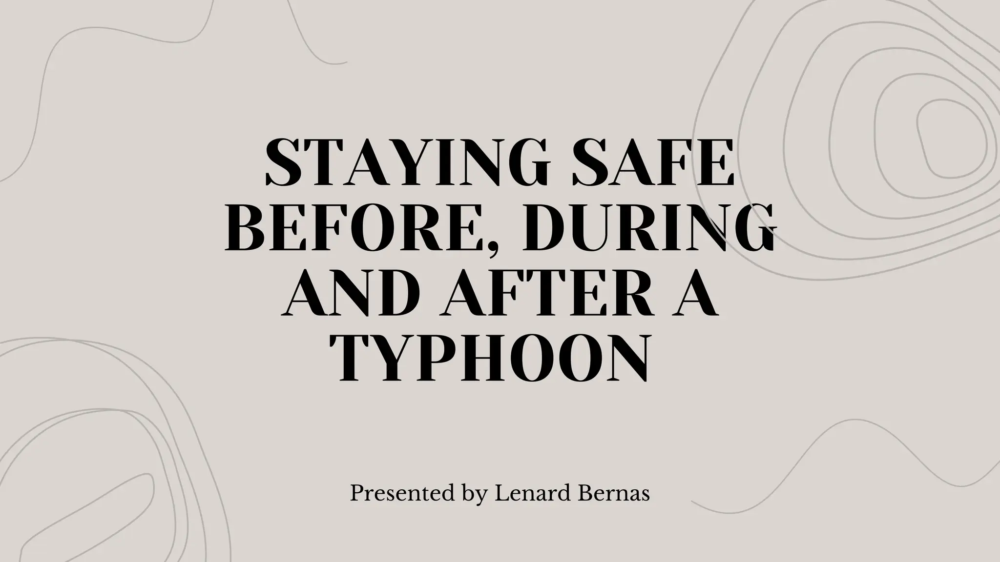 Safety Measures before, during and after a typhoon - Performance Task ...