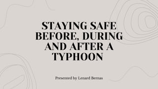 Safety Measures before, during and after a typhoon - Performance Task ...
