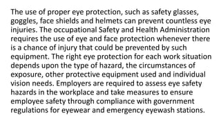 Safety measures to prevent ocular injuries | PPTX