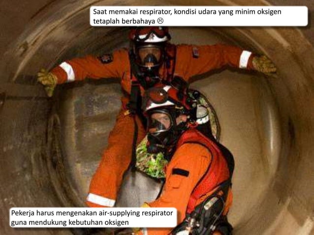 Confined Space - Ruang Terbatas | PPTX