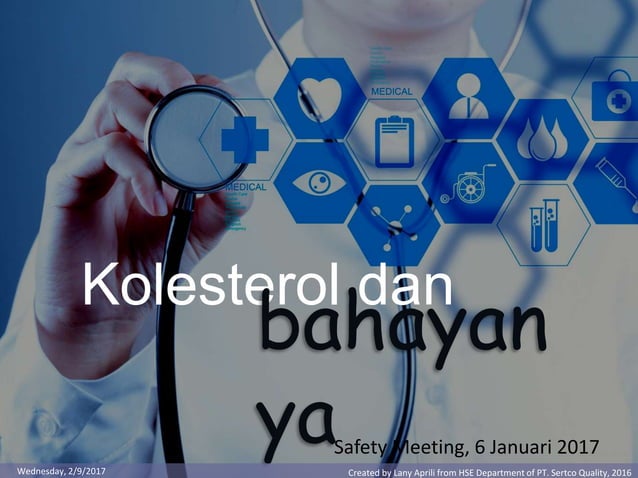 Waspada Kolesterol dan Bahayanya | PPTX