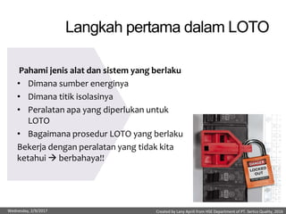 LOTO - LOCK OUT TAG OUT | PPTX