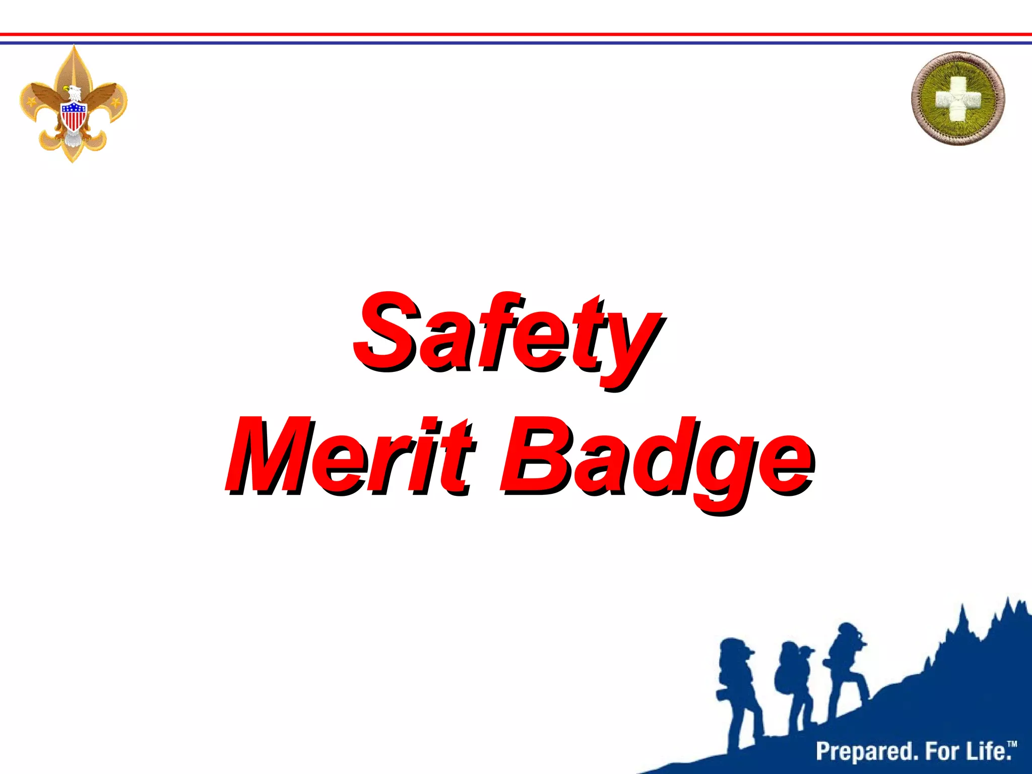 Safety merit badge troop 504 | PPT