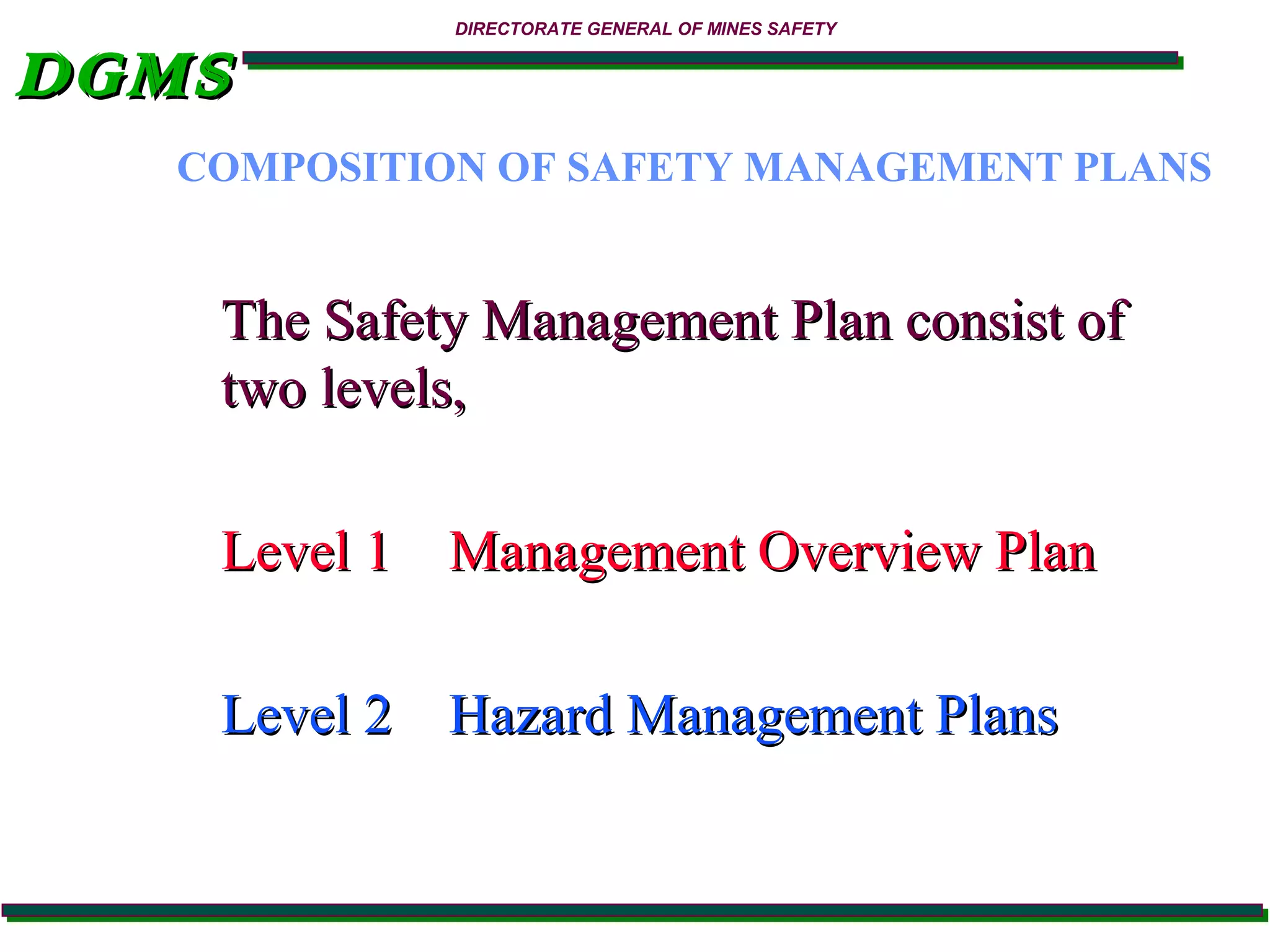 Safety management plan by DGMS | PPT
