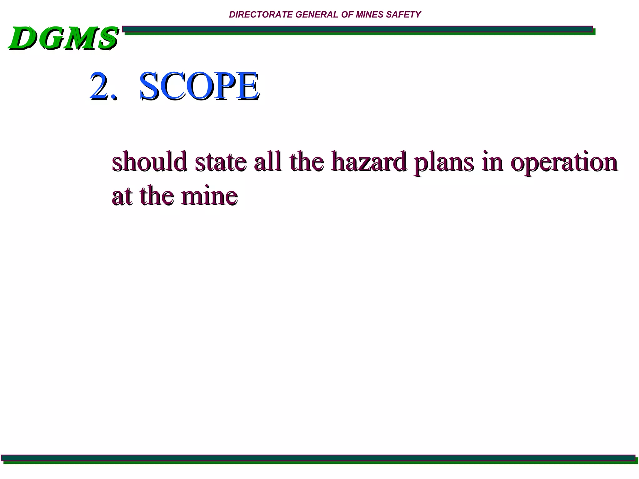 Safety management plan by DGMS | PPT