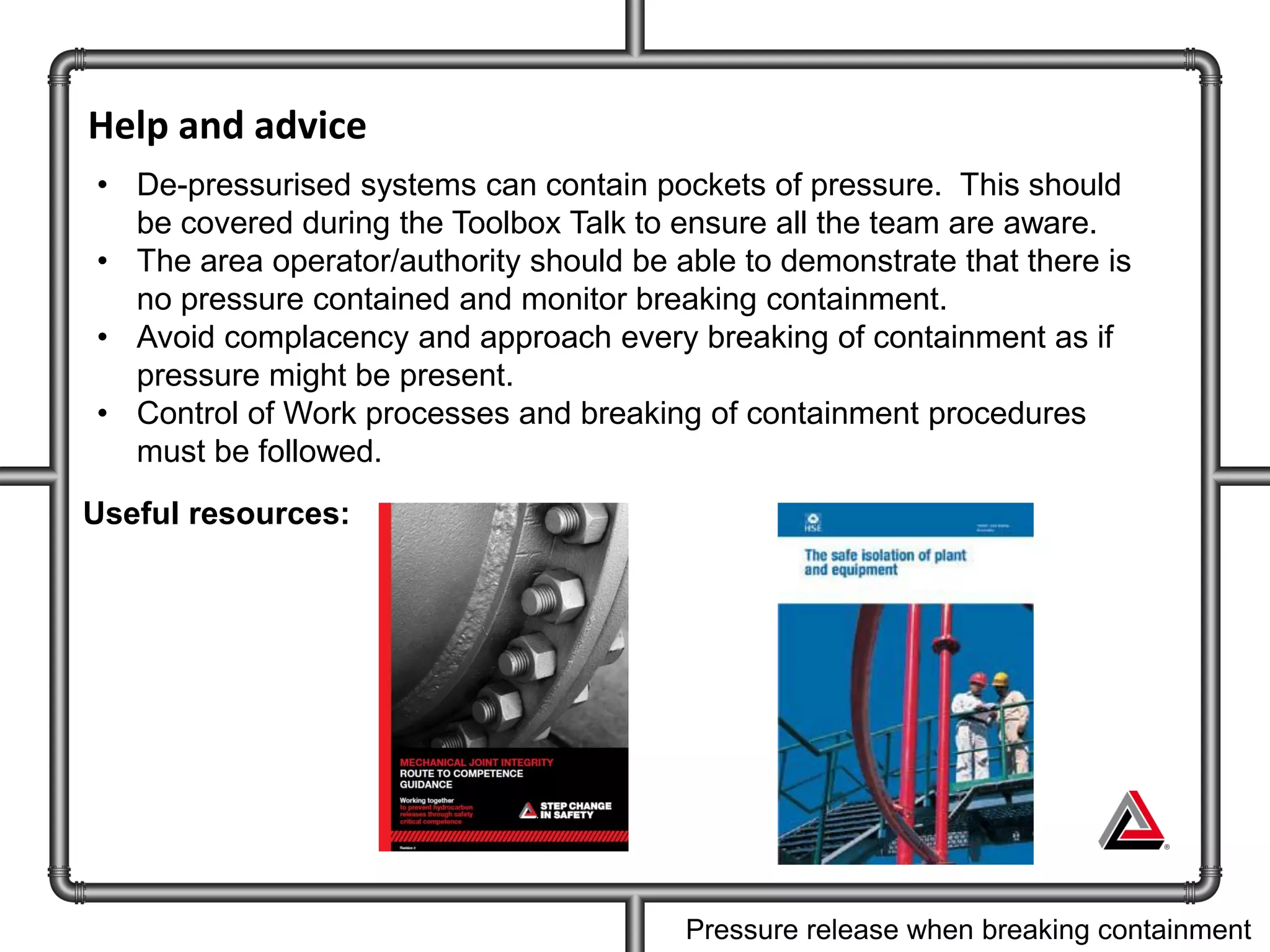 Safety Moment | Pressure release when breaking containment | PDF