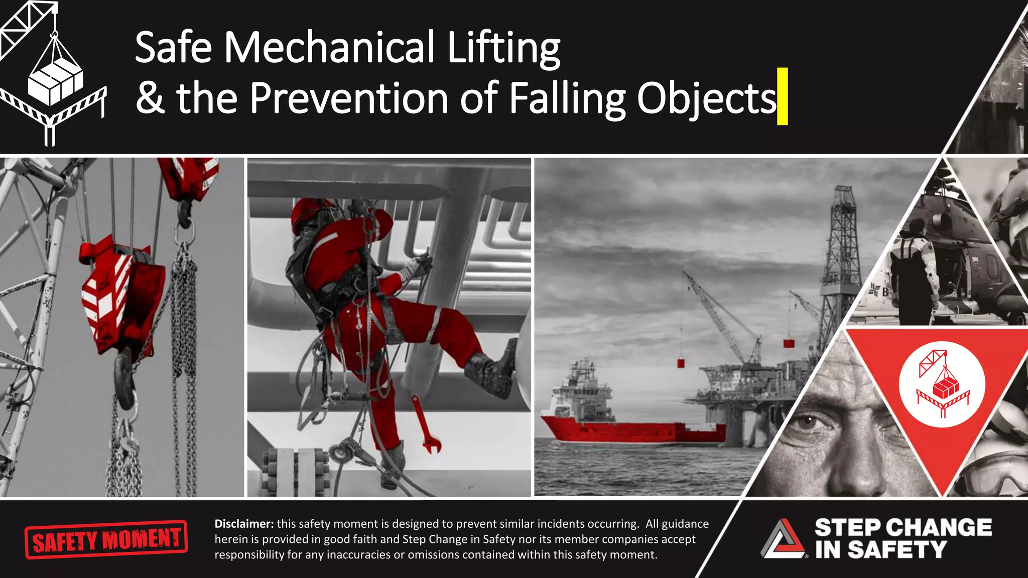 Safety Moment - Safe Mechanical Lifting & Preventing Falling Obj.pptx