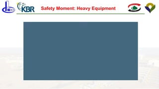 Safety Moment_Heavy Equipment operation.pptx