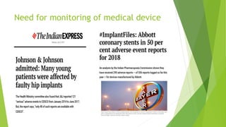 Safety monitoring and reporting of adverse events of medical devices ...