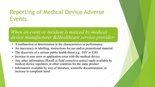 Safety monitoring and reporting of adverse events of medical devices ...