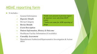 Safety monitoring and reporting of adverse events of medical devices ...