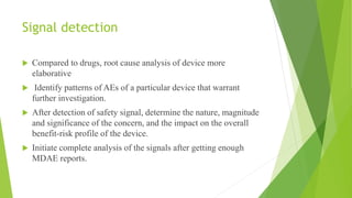 Safety monitoring and reporting of adverse events of medical devices ...