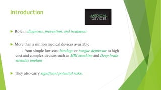 Safety monitoring and reporting of adverse events of medical devices ...
