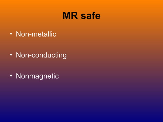 MRI Safety In Patients With Implanted CV Devices - Sanjoy Sanyal | PPT