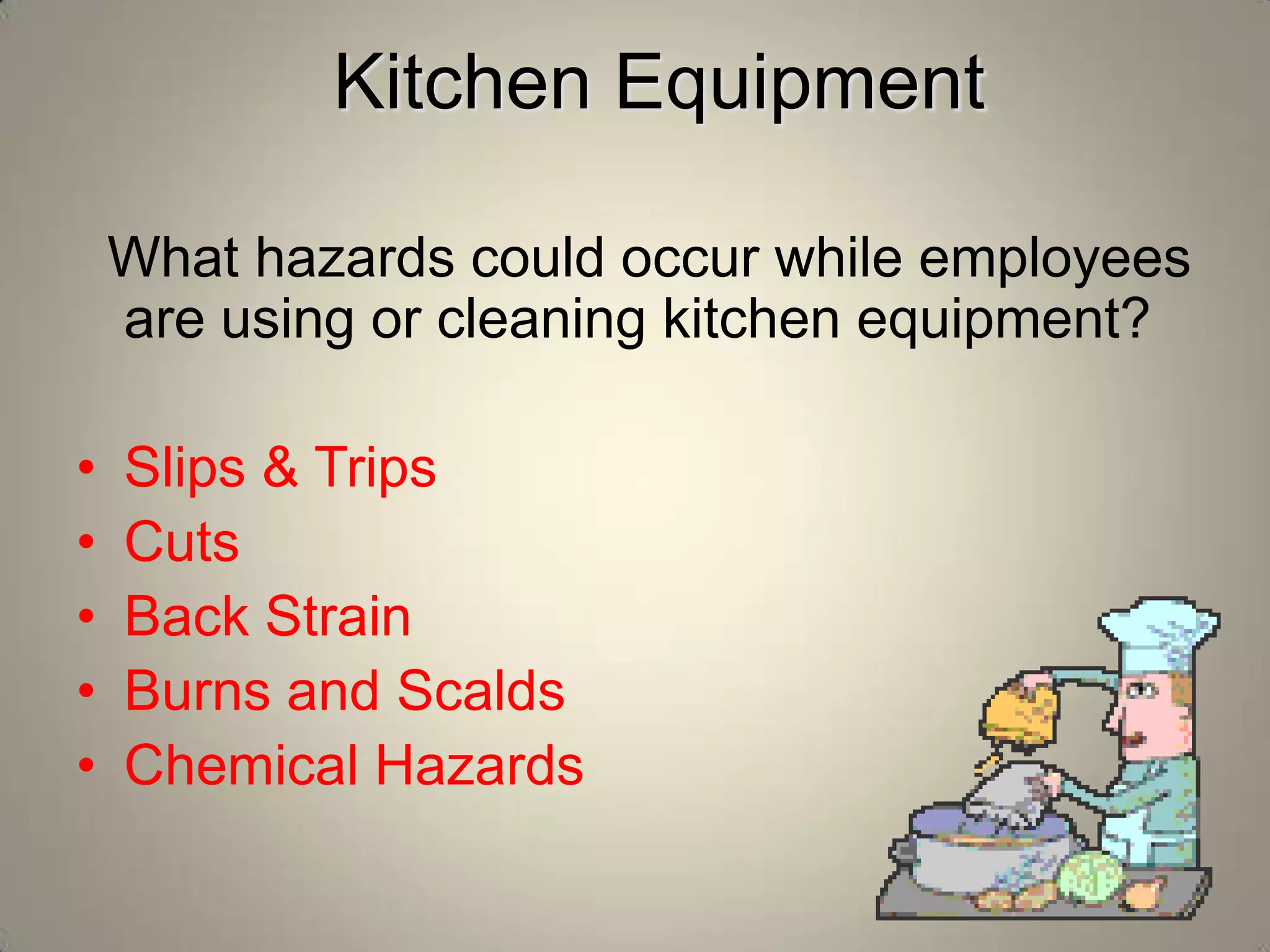 Accidents & Injuries in the Commercial Kitchen | PPTX