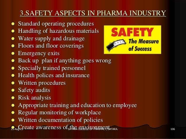 Pharmaceutical industrial safety