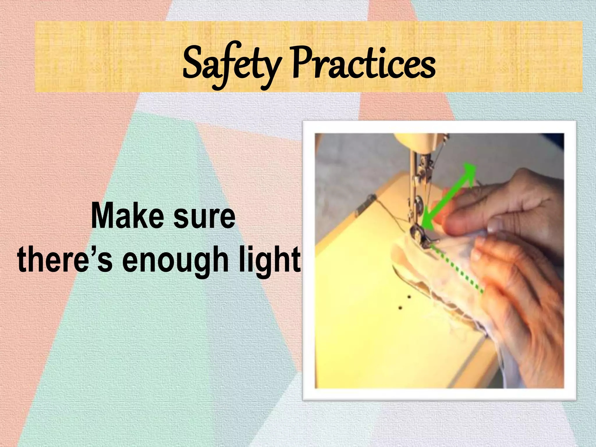 Safety practices while sewing | PPTX