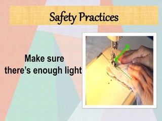 Safety practices while sewing | PPTX