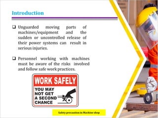 Safety precaution in machine shop | PDF