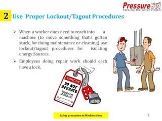 Safety precaution in machine shop | PDF